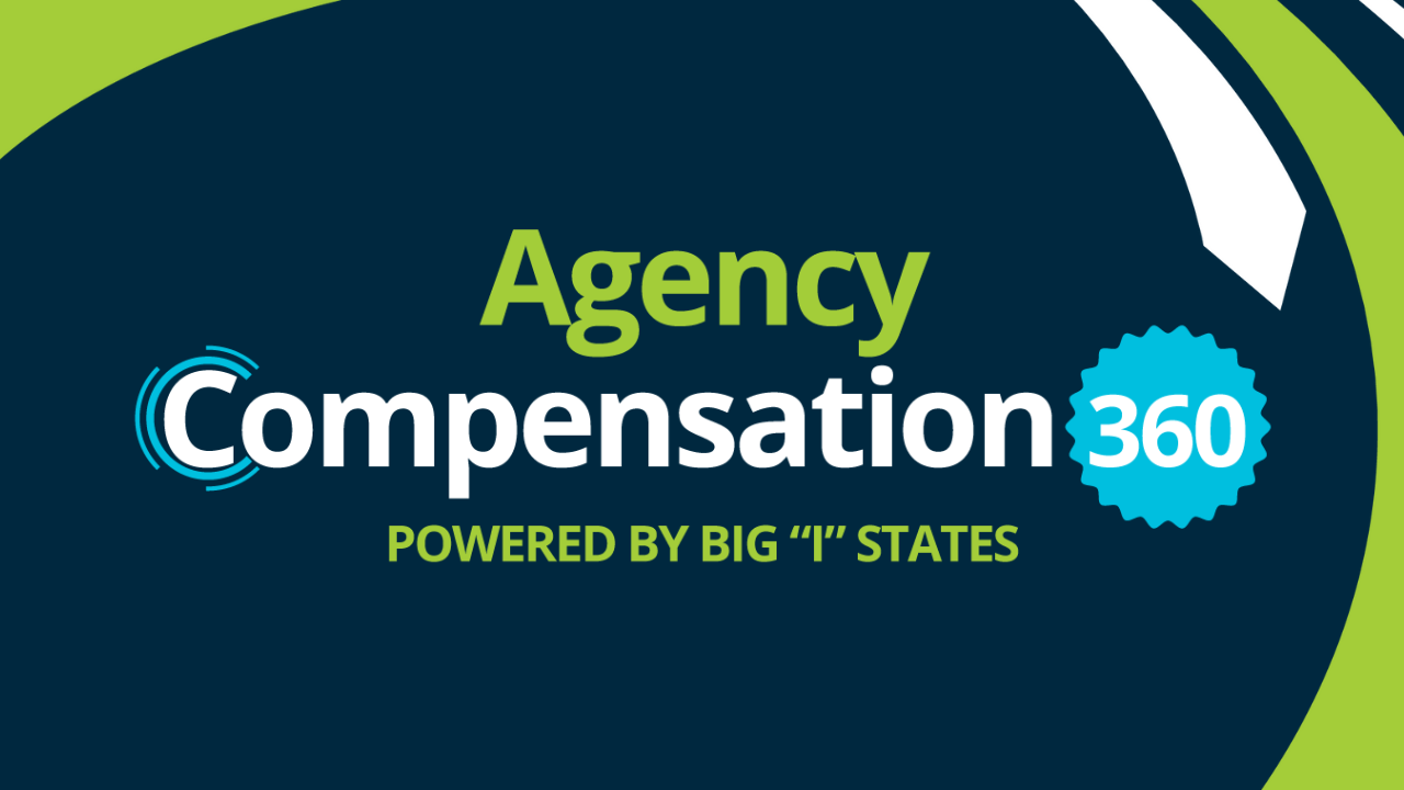 Agency Compensation 360: What Agents Need To Know